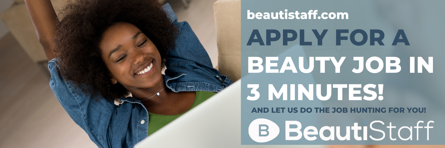 Apply for a Beauty Job in 3 minutes